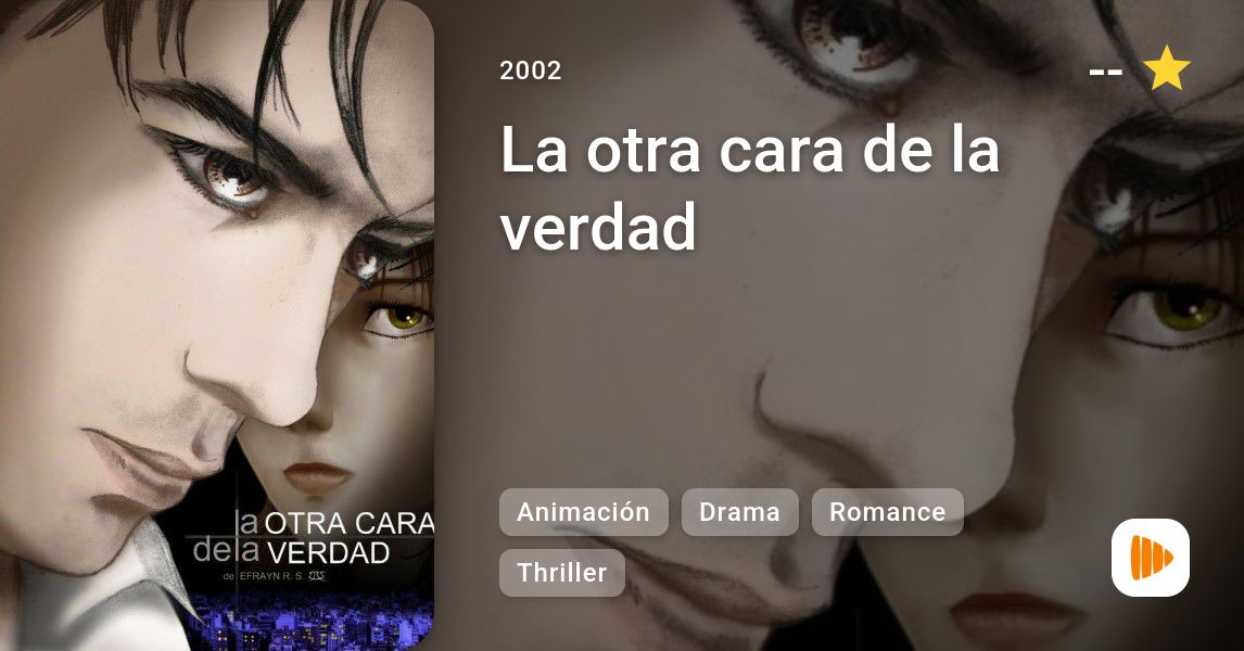 La otra cara de la verdad (2002) - PlayMax