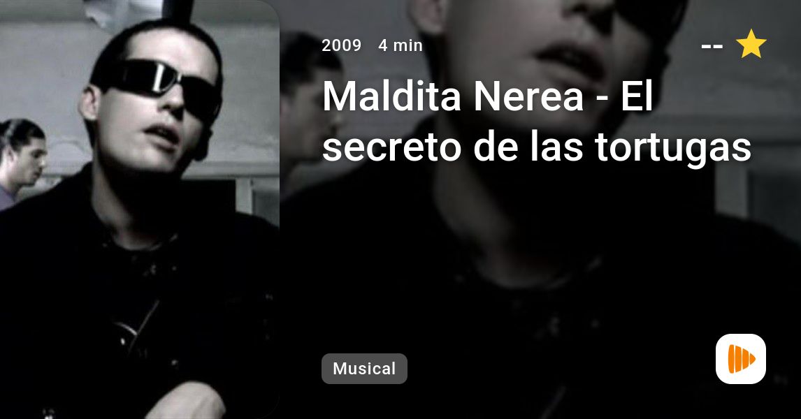 Maldita Nerea - El secreto de las tortugas (2009) - PlayMax