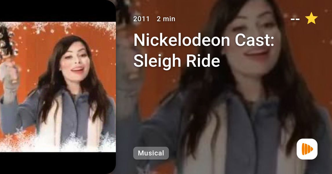 Nickelodeon Cast: Sleigh Ride (2011) - PlayMax